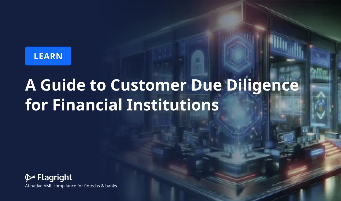 A Guide to Customer Due Diligence for Financial Institutions